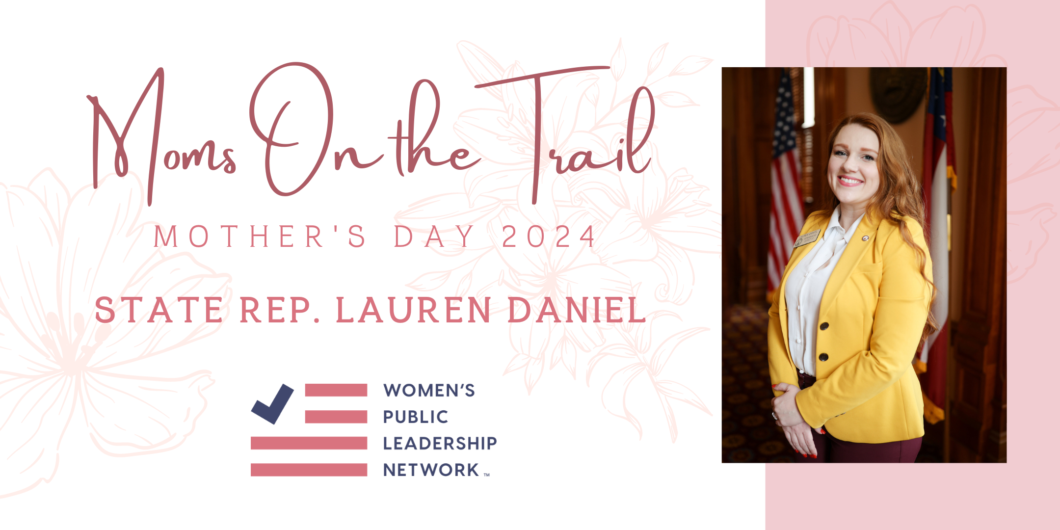 Celebrating Moms On the Trail: Lauren Daniel — Women's Public Leadership Network